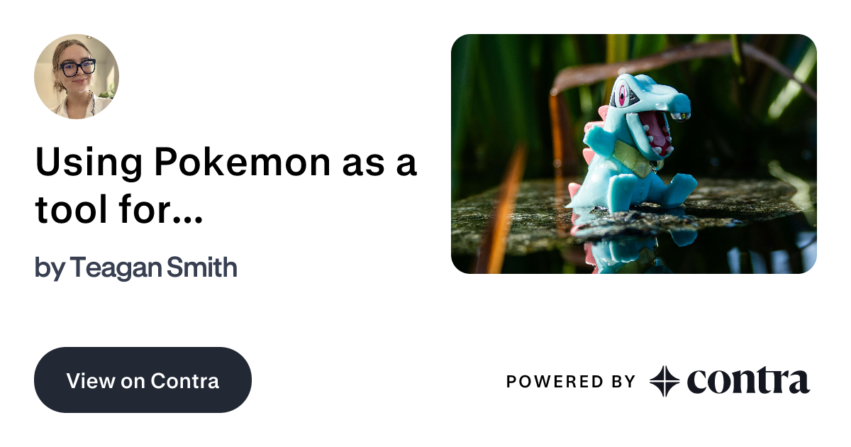 Using Pokemon as a tool for Early Childhood Biology Education by Teagan ...