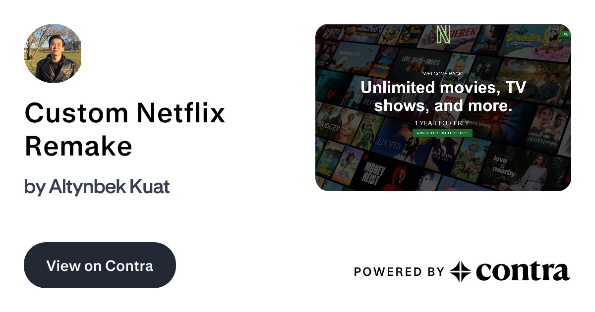 Custom Netflix Remake by Altynbek Kuat