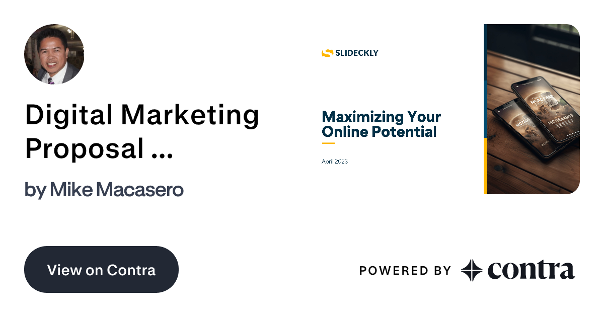 Digital Marketing Proposal Deck by Mike Macasero