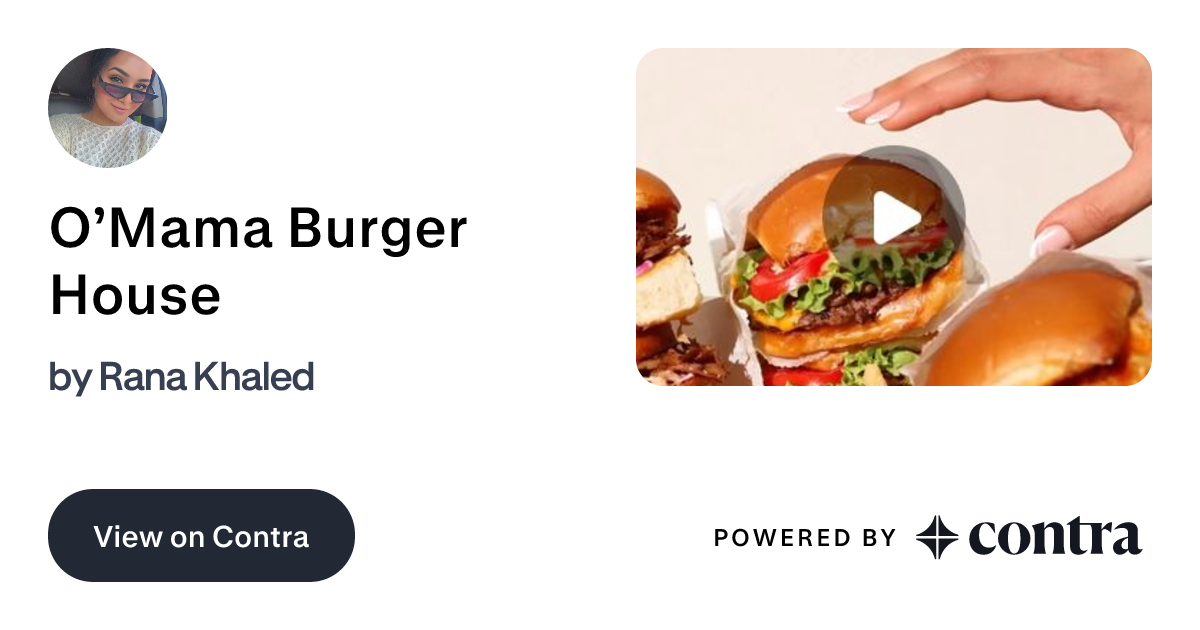 O’Mama Burger House by rana khaled