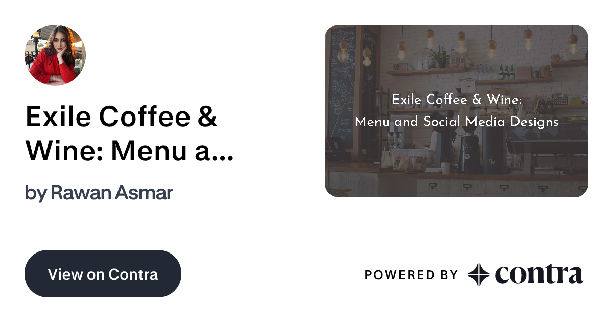 Exile Coffee & Wine: Menu and Social Media Designs by Rawan Asmar