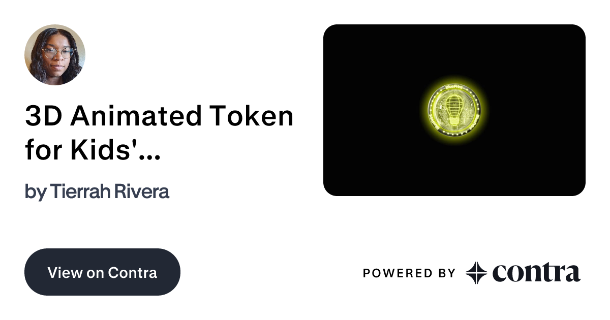 3D Token Animation for a Learning Platform by Tierrah Rivera