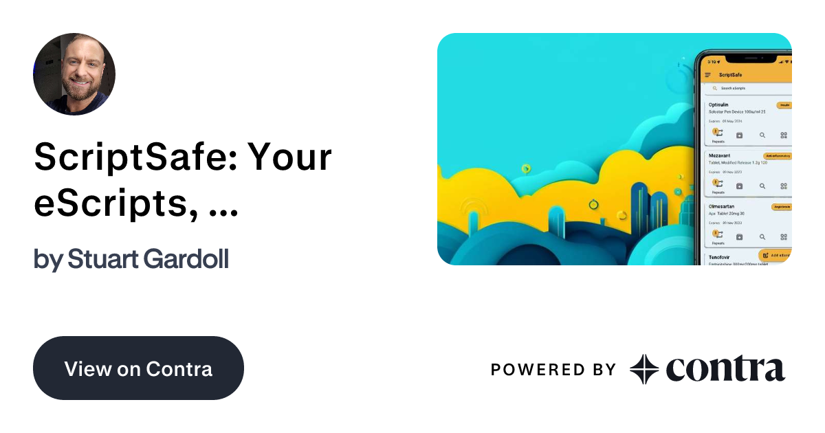 ScriptSafe: Your eScripts, Your Control by Stuart Gardoll