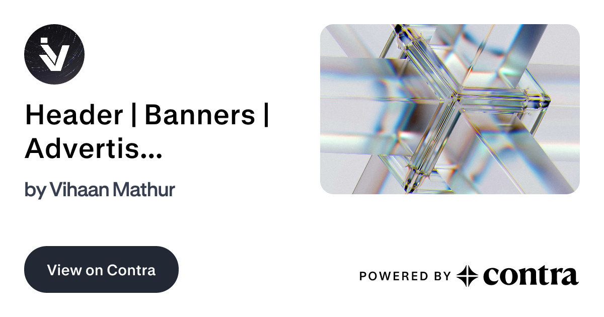 Header | Banners | Advertisements by Vihaan Mathur
