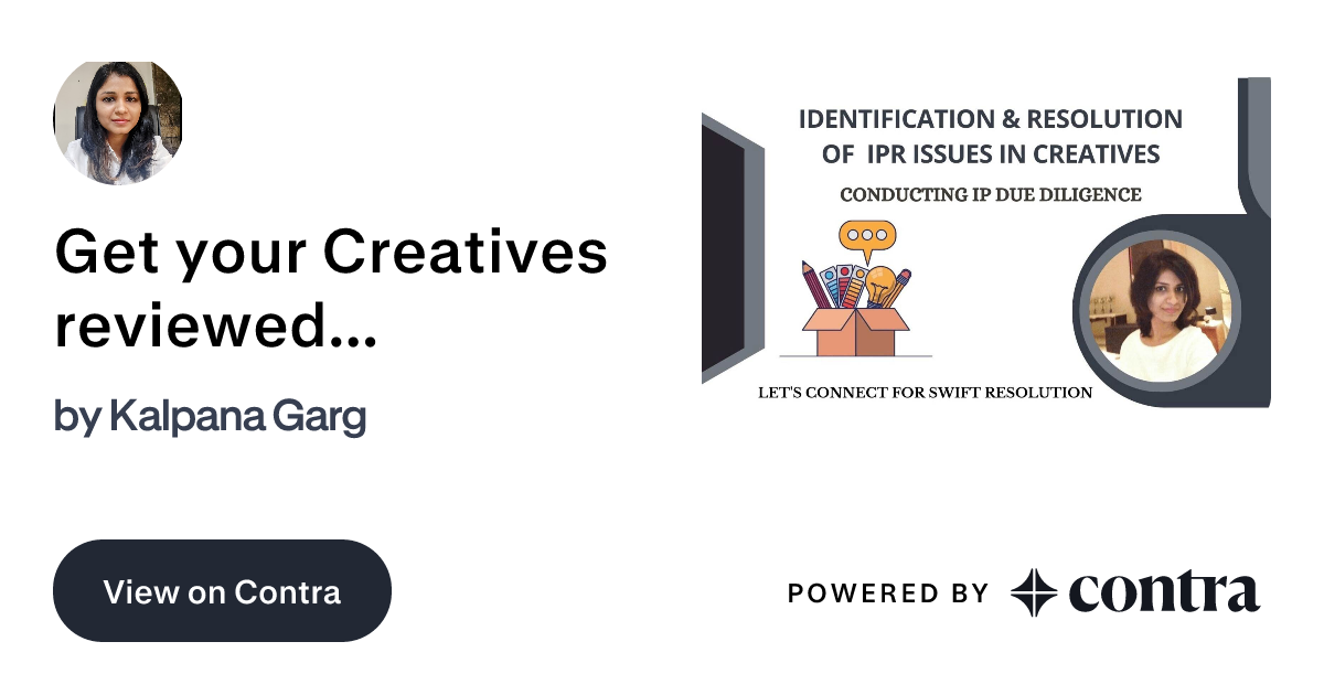 Get your Creatives reviewed for Issues by Kalpana Garg
