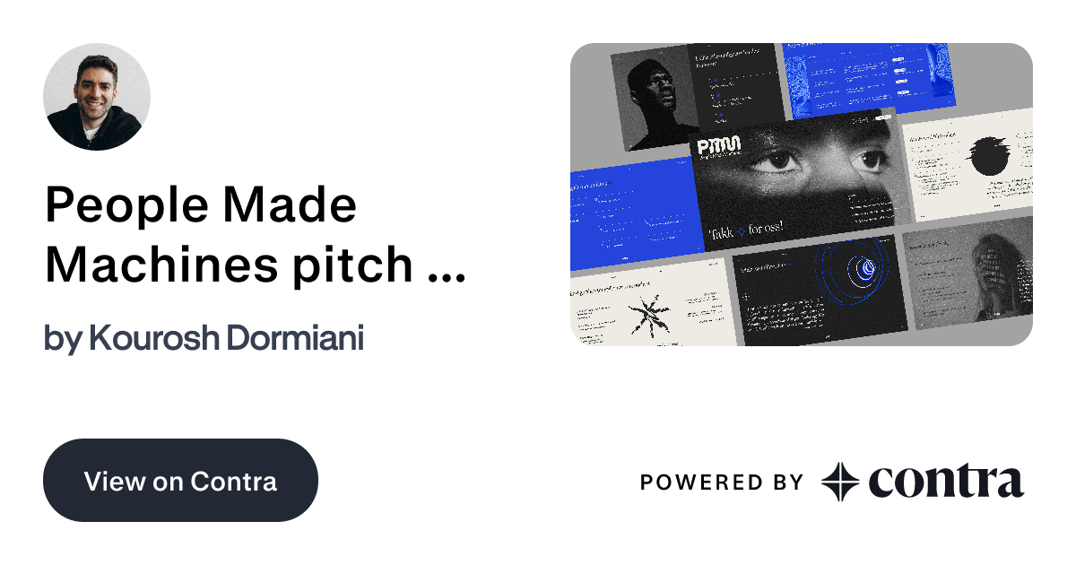 People Made Machines pitch deck by Kourosh Dormiani