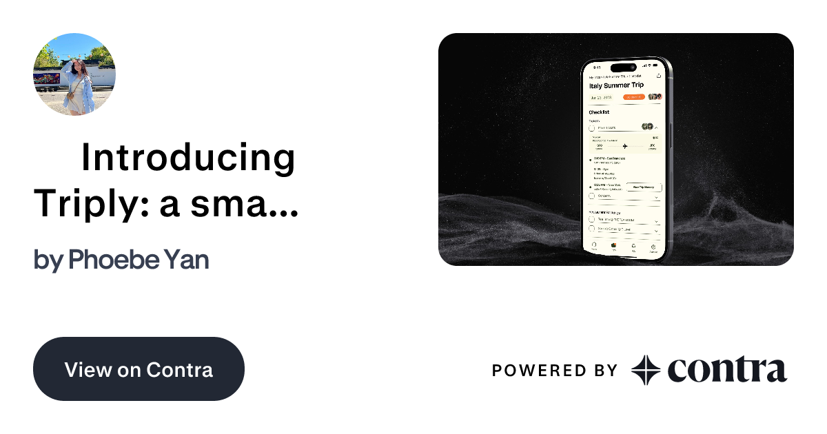 Introducing Triply: a smart travel itinerary app by Phoebe Yan