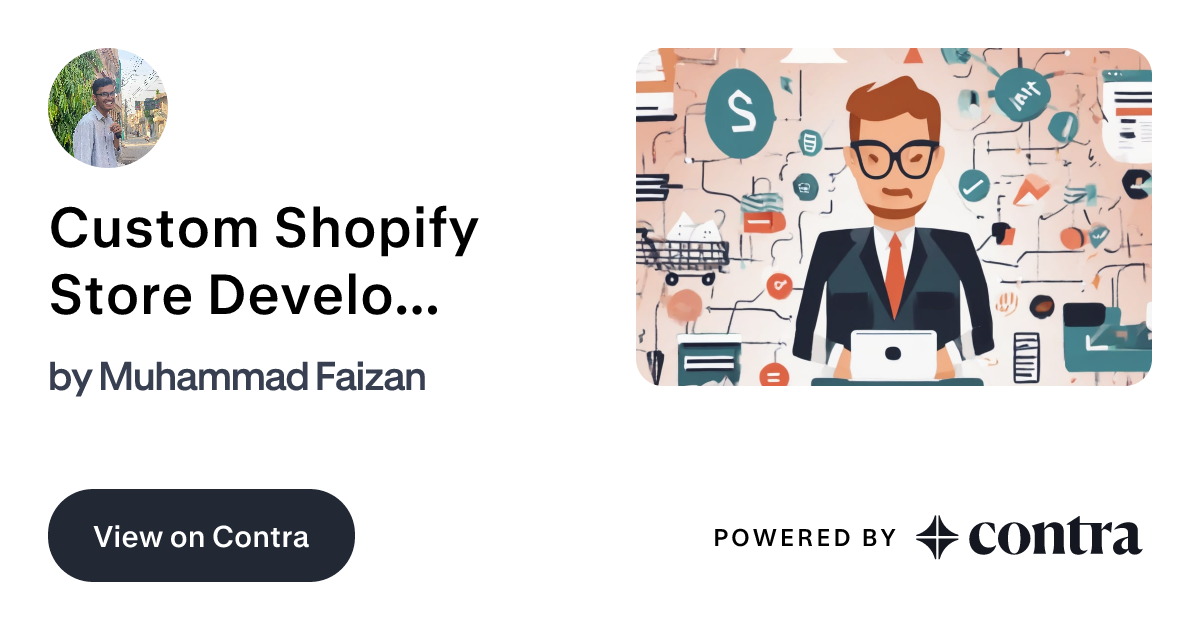 Custom Shopify Store Development By Muhammad Faizan