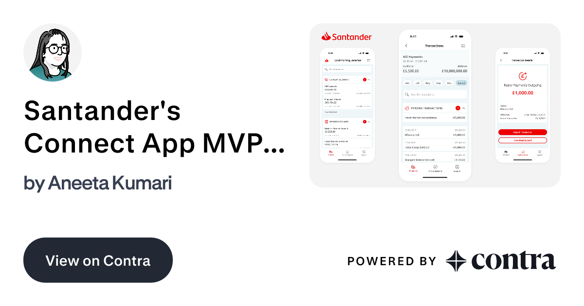 Santander's Connect App MVP for SME Transaction Approvals by Aneeta Kumari