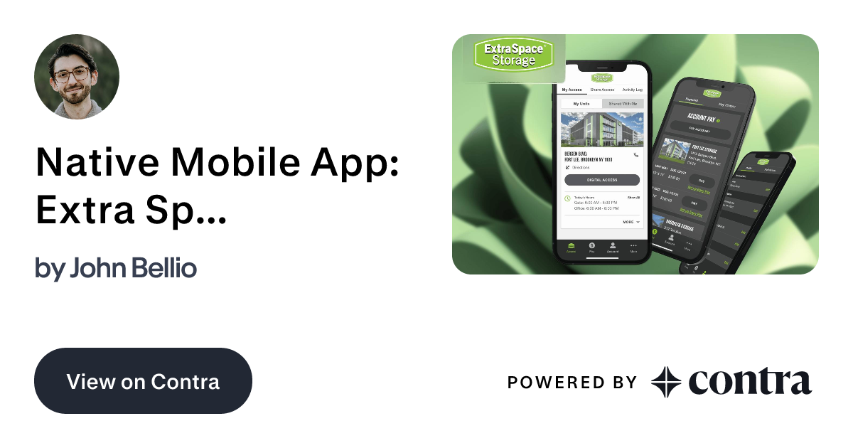Native Mobile App: Extra Space Storage Launch and Redesign by John Bellio