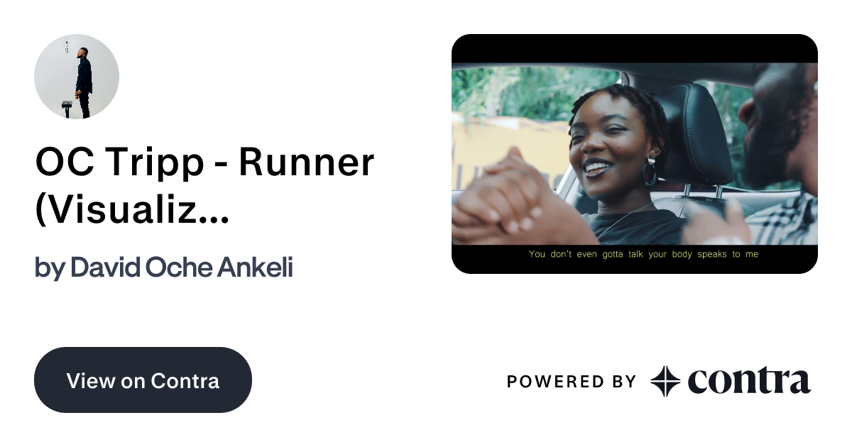OC Tripp - Runner (Visualizer) - YouTube by David Oche Ankeli