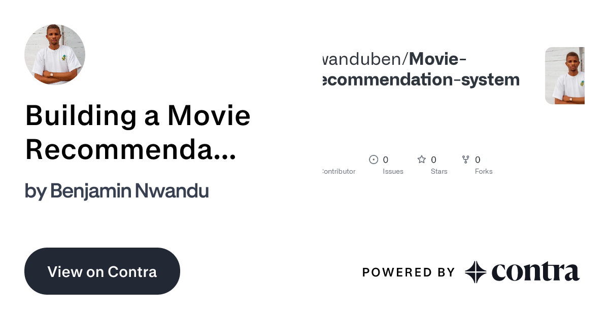 Building a Movie Recommendation System with Deployment by Benjamin Nwandu