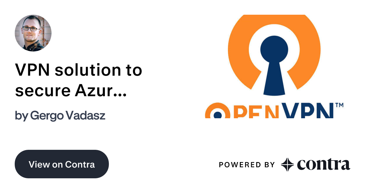 VPN solution to secure Azure resources by Gergo Vadasz