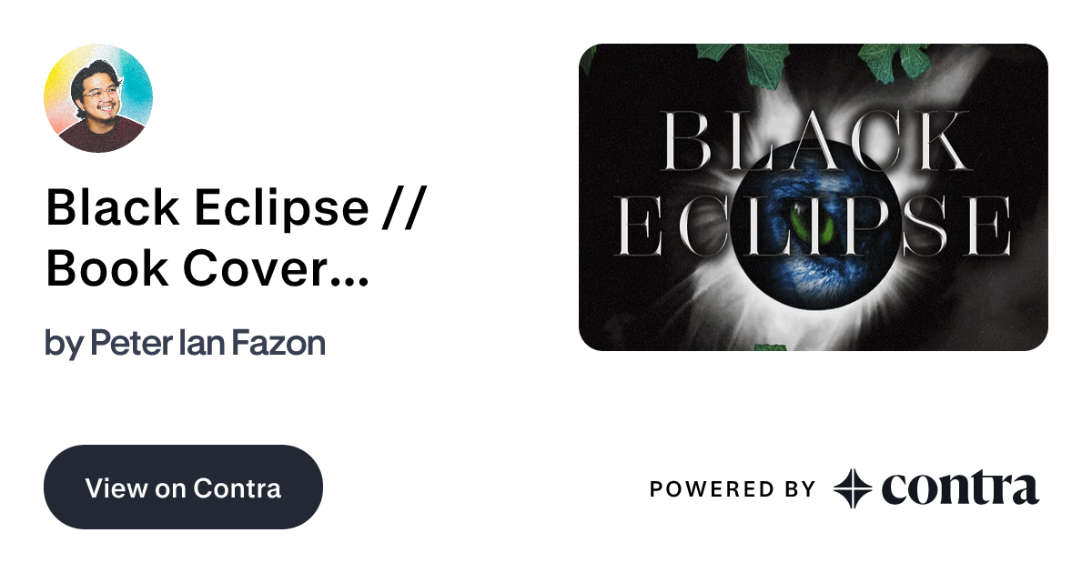 Black Eclipse // Book Cover Design by Peter Ian Fazon