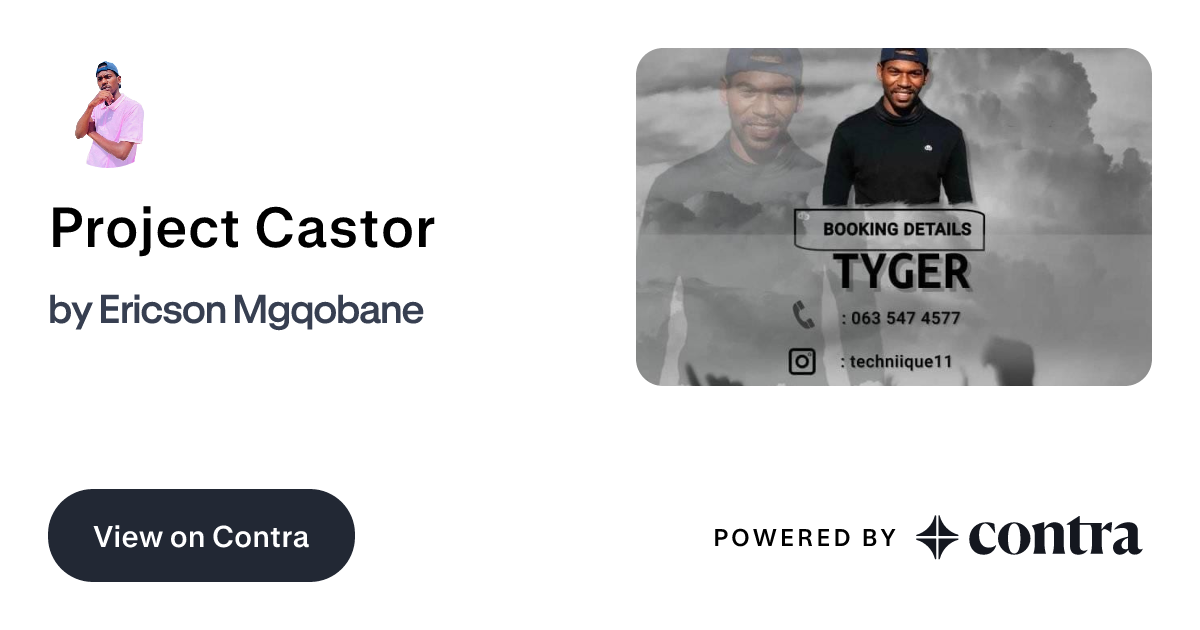Project Castor by Ericson Mgqobane