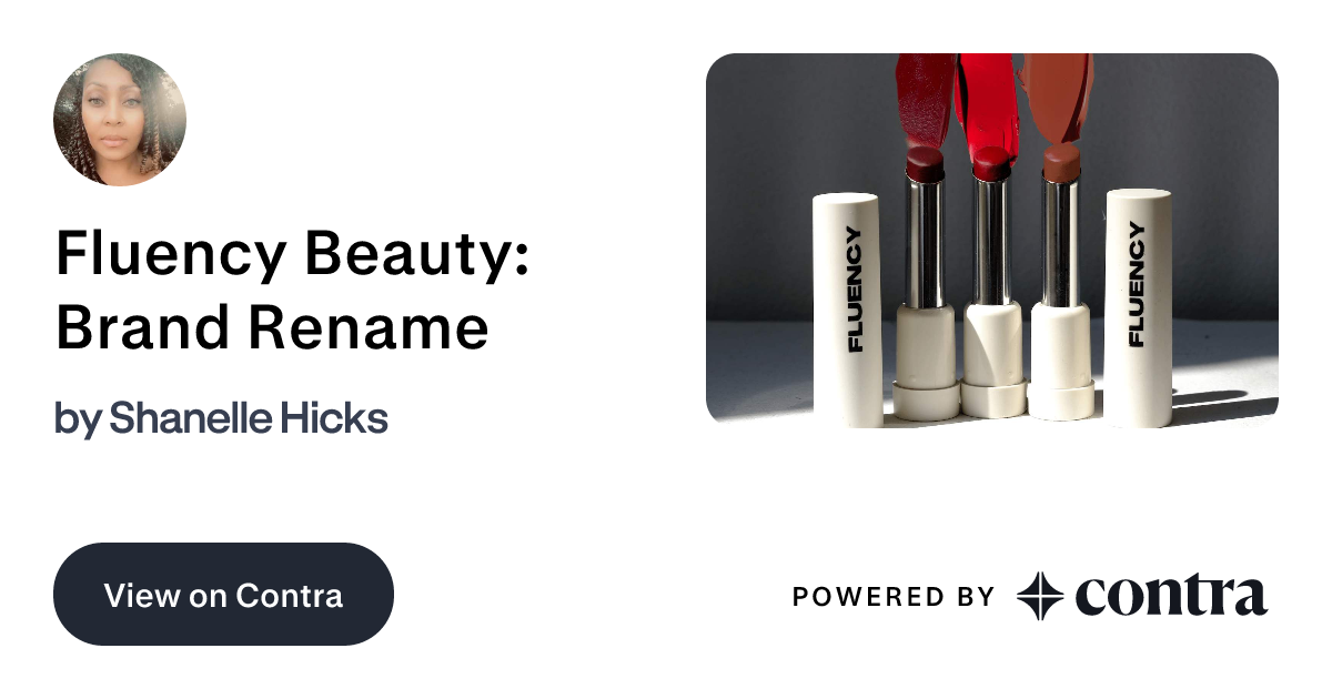 Fluency Beauty: Brand Rename by Shanelle Hicks
