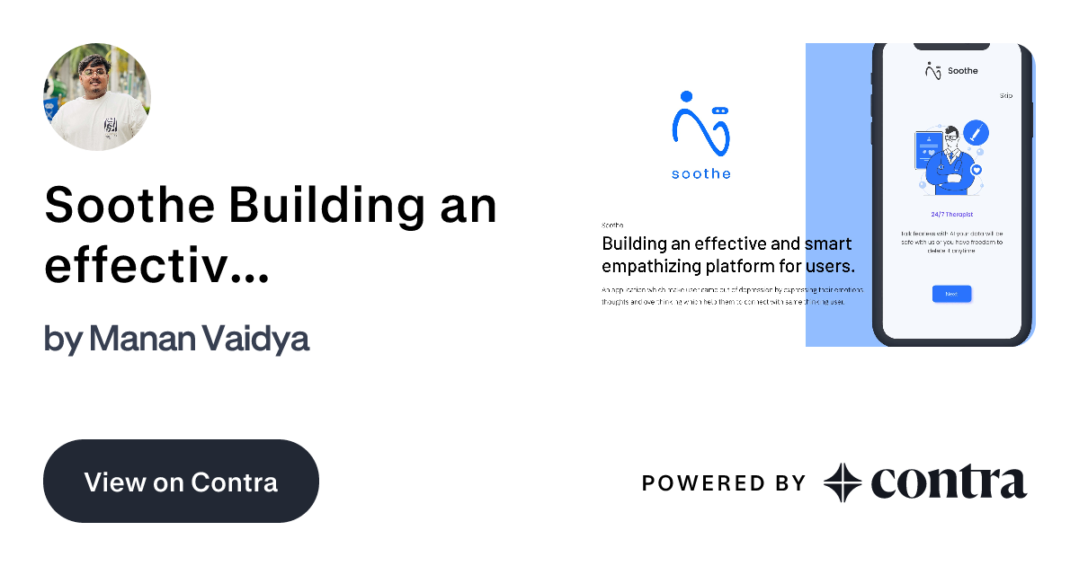 Soothe Building an effective and smart empathizing platform by Manan Vaidya