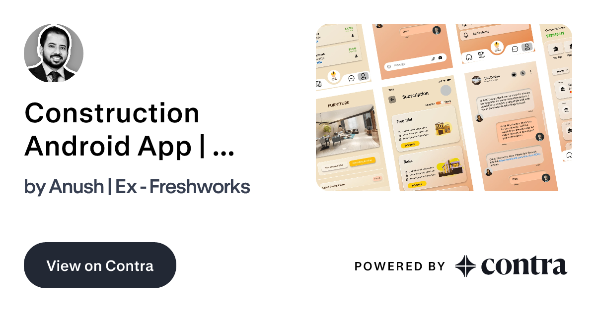 Construction Android App | Product Design + Flutter App by Anush | Ex - Freshworks