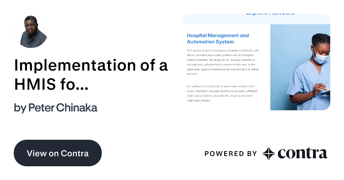 Implementation of a HMIS for a major hospital by Peter Chinaka
