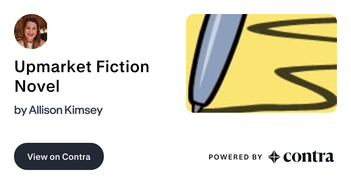 Upmarket Fiction Novel by Allison Kimsey