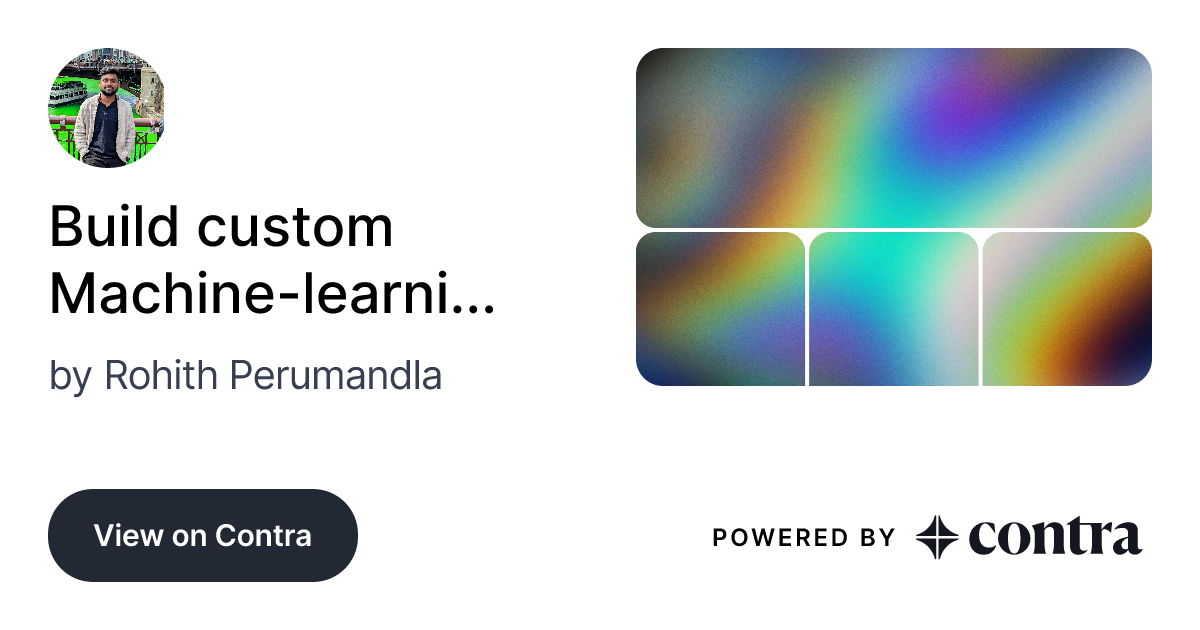 Build custom Machine-learning models on different business data by ... Build custom Machine-learning models on different business data by ...