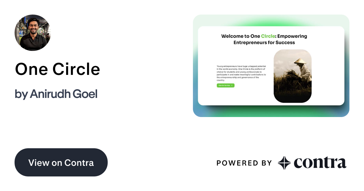 One Circle by Anirudh Goel