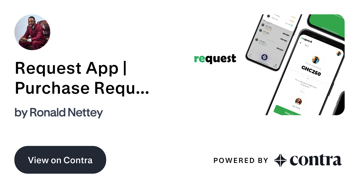 Request App | Purchase Requisition Management Platform by Ronald Nettey