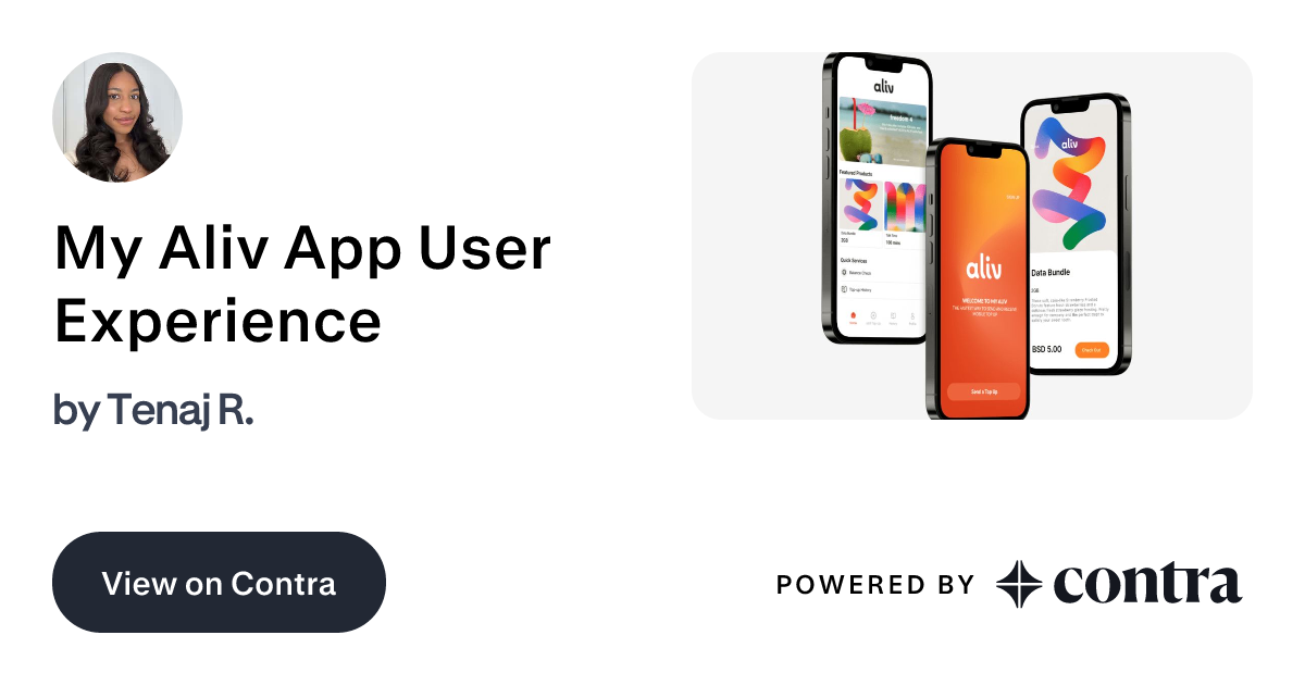 My Aliv App User Experience by Tenaj Rolle