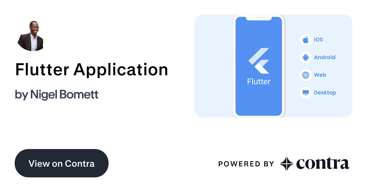 Flutter Application by Nigel Bomett