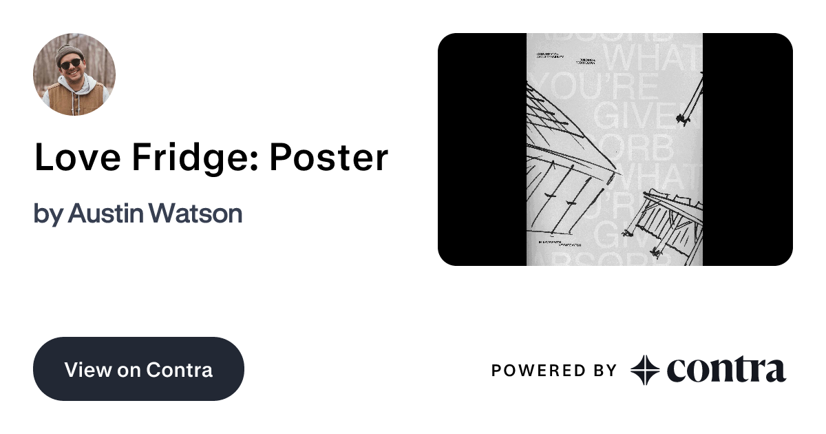 Love Fridge: Poster by Austin Watson