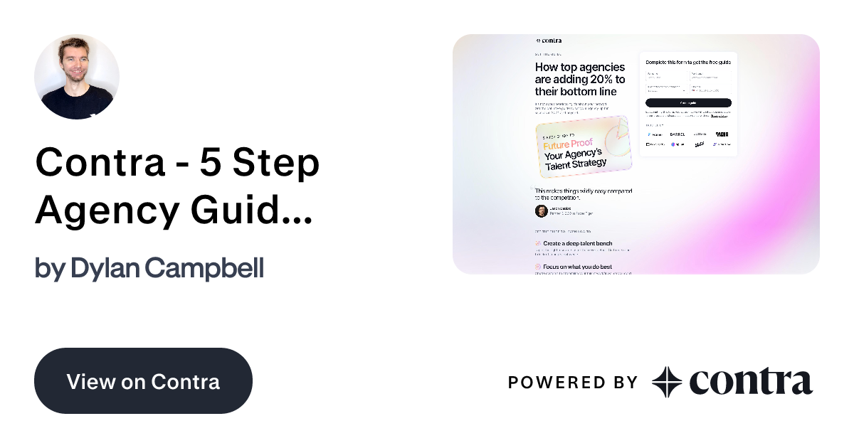 Contra - 5 Step Agency Guide Form by Dylan Campbell