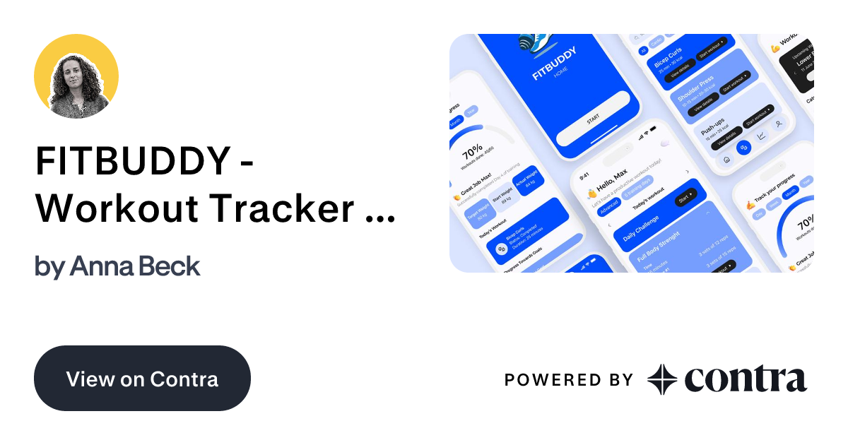 FITBUDDY - Workout Tracker App by Anna Beck