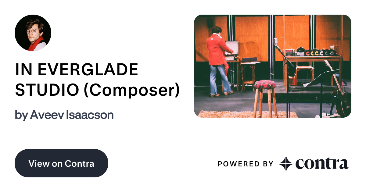IN EVERGLADE STUDIO (Composer) by Aveev Isaacson