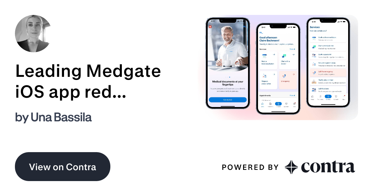 Leading Medgate iOS app redesign by Una Bassila