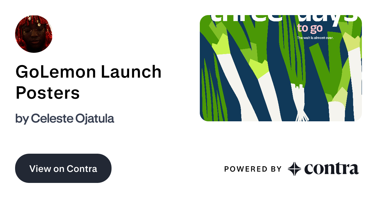GoLemon Launch Posters by Celeste Ojatula