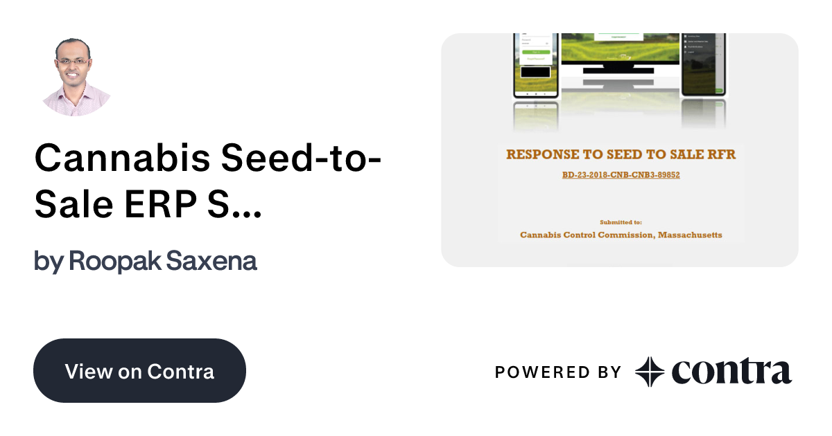 Cannabis Seed-to-Sale ERP System Implementation by Roopak Saxena