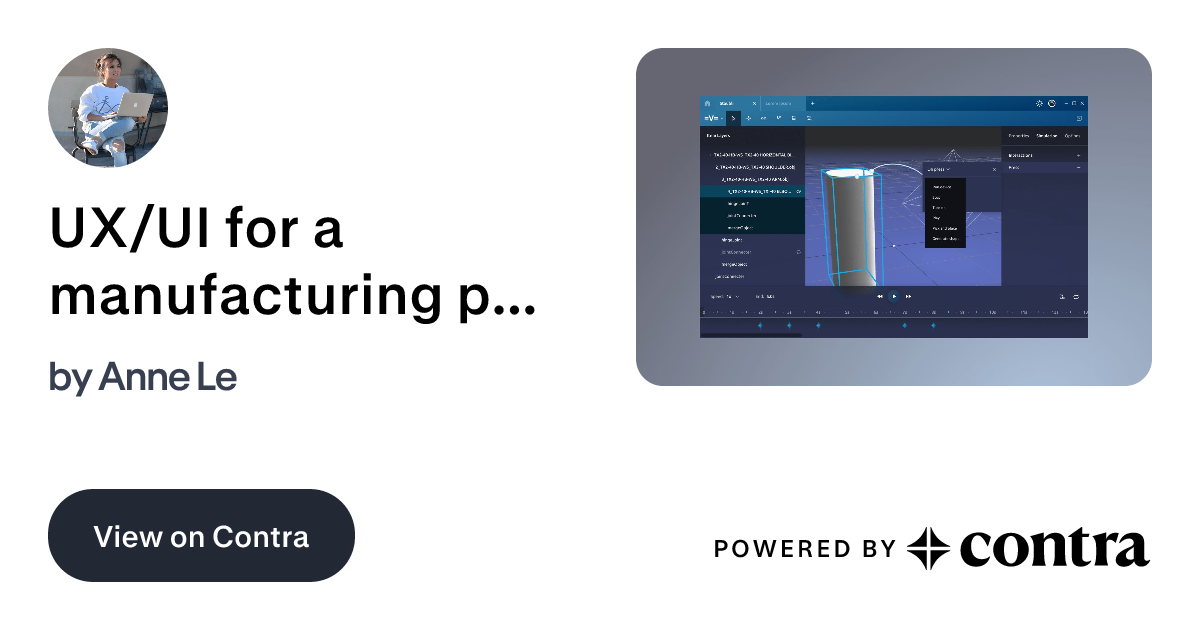 UX/UI for a manufacturing production 3D simulation platform by Anne Le