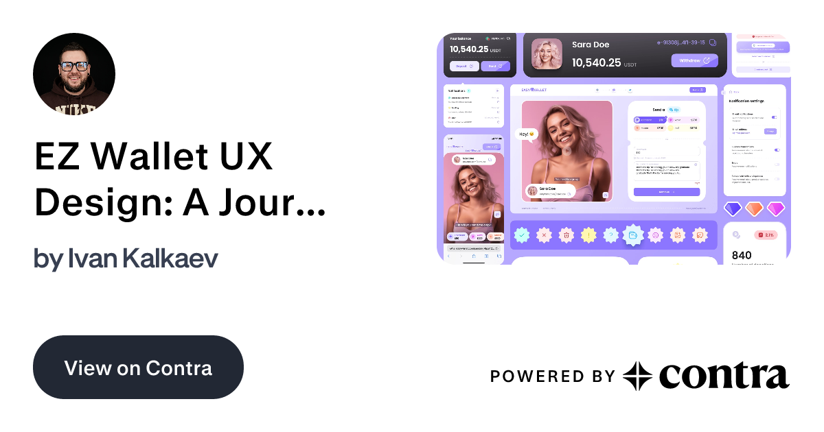 EZ Wallet UX Design: A Journey of Innovation and Intuition by Ivan Kalkaev