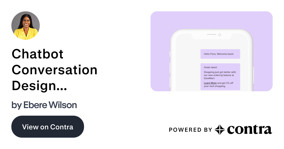 Chatbots Conversation Design for Various Use Cases by Ebere Wilson