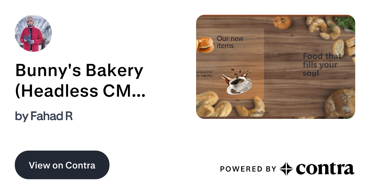 Bunny's Bakery (Headless CMS with Payment Integration) by Fahad Randhawa
