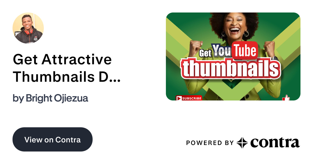 Get Attractive Thumbnails Designs by Bright Ojiezua