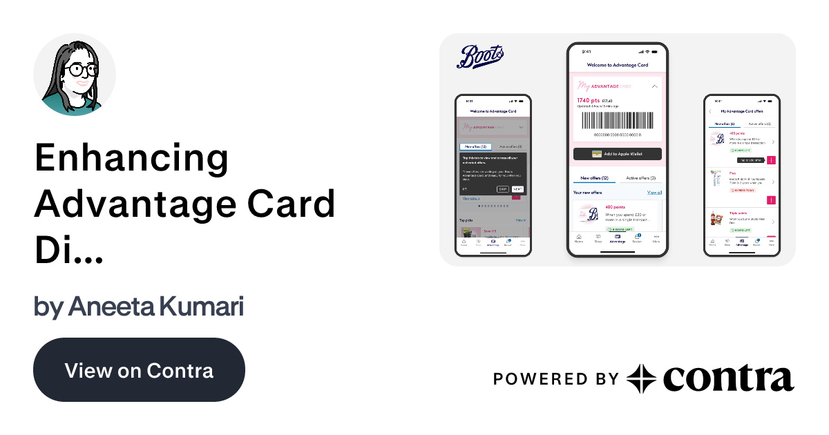 Enhancing Advantage Card Digital Offers for Boots UK Mobile App by ...