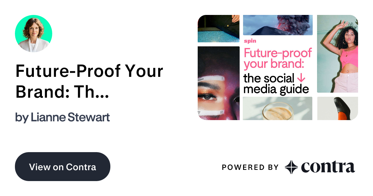 Future-Proof Your Brand: The Social Media Guide by Lianne Stewart