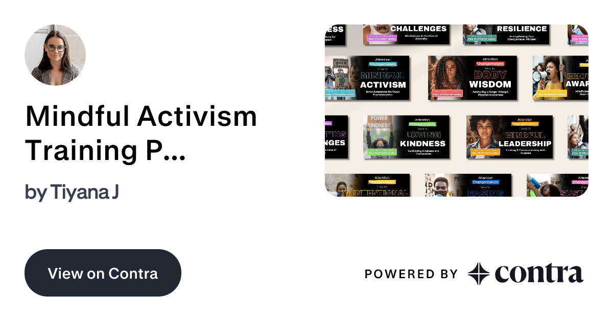 Mindful Activism Training Program Development by Tiyana J