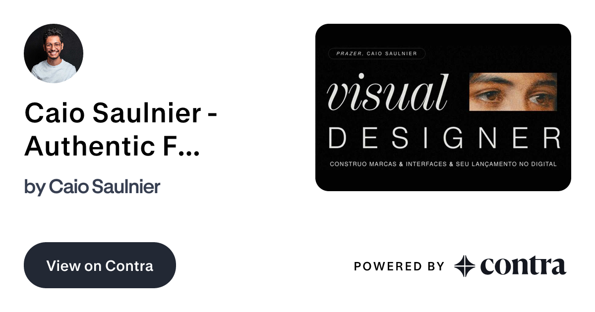 Caio Saulnier - Authentic Framer Portfolio for a visual designer by Caio Saulnier
