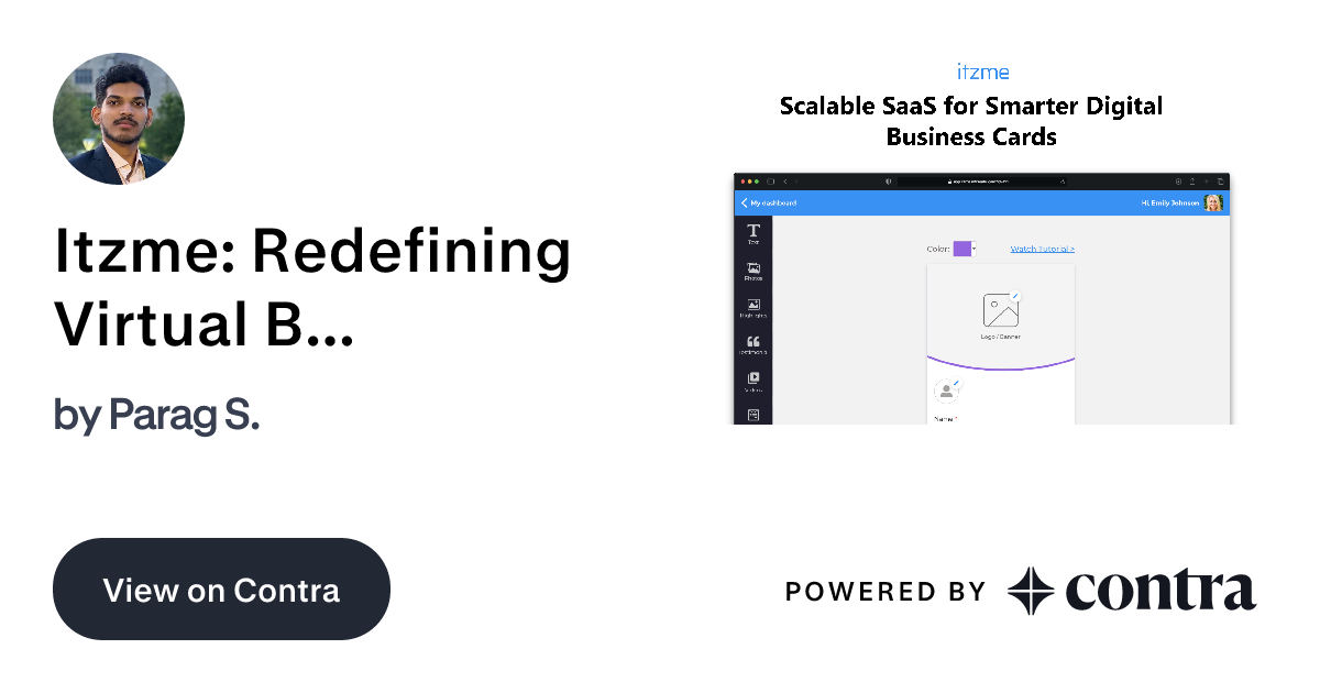 Itzme: Redefining Virtual Business Cards with Scalable SaaS. by Parag S.