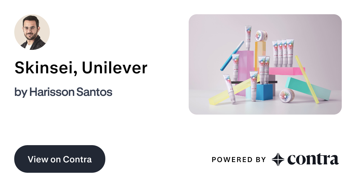 Skinsei, Unilever by Harisson Santos