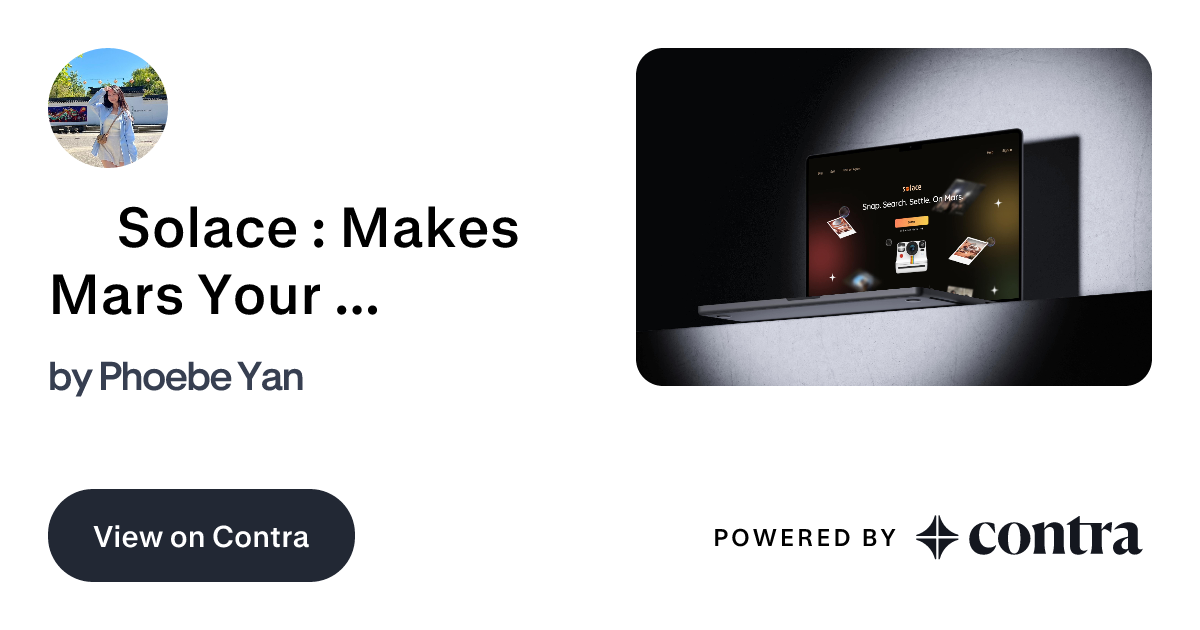 Solace : Makes Mars Your Home by Phoebe Yan