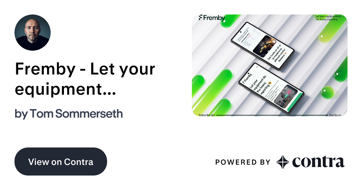 Fremby - Let your equipment do the heavy reporting by Tom Sommerseth