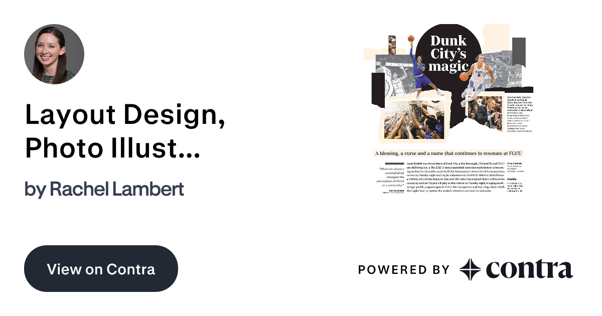 Layout Design, Photo Illustration, Typography by Rachel Lambert